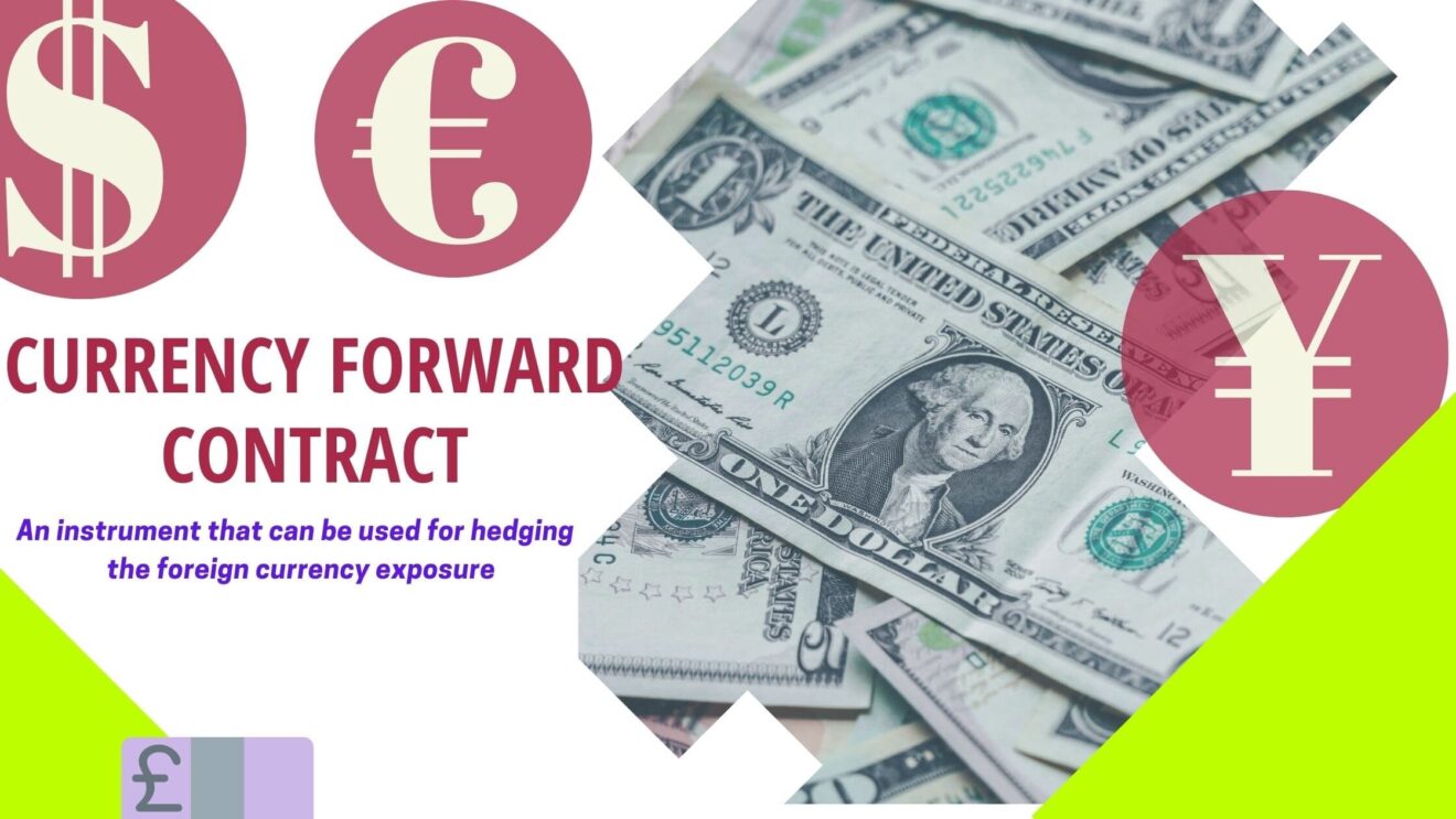Currency Forward Contract | Meaning, Example and 3 Terms- Finance Cracker